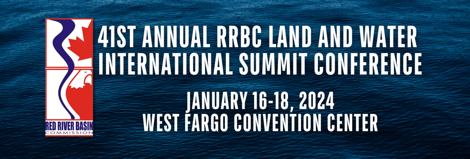41st Annual Red River Basin Commission Land and Water International ...