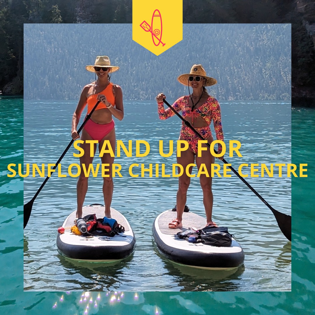 SUP for Sunflower Childcare Centre - CanadaHelps