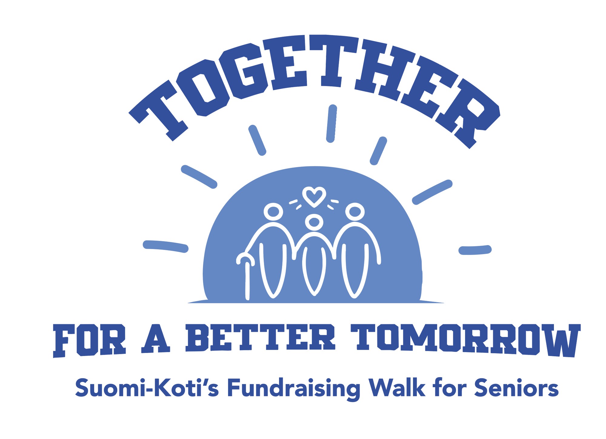 Together For a Better Tomorrow: Suomi-Koti’s Fundraising Walk. - CanadaHelps