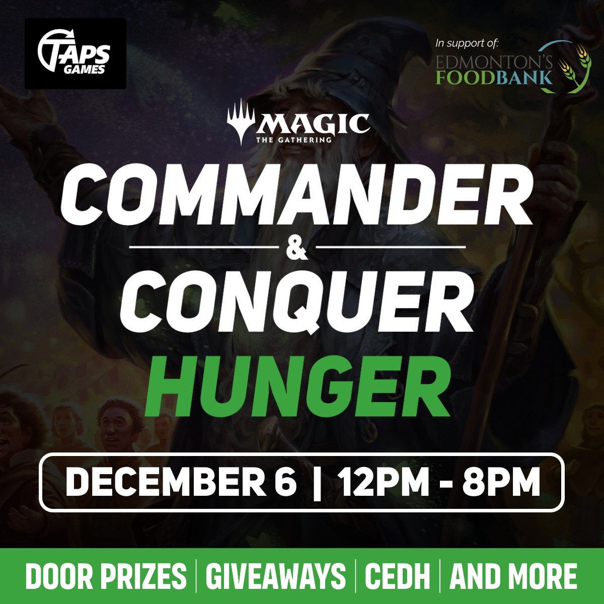 Commander & Conquer Hunger MTG Commander Event @ Taps Games in support ...